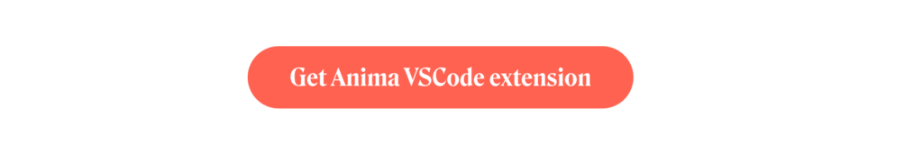 Anima's VSCode extension: Figma to React is now in your favorite IDE ...
